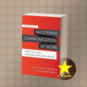 Jual Mastering Communication at Work Ethan F. Becker - Jakarta Timur ...