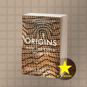 Jual Origins: How The Earth Made Us Lewis Dartnell - Jakarta Timur ...