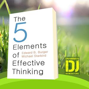 Jual The 5 Elements Of Effective Thinking Edward B. Burger, Michael ...