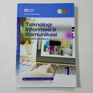 Jual Buku Teknologi Informasi & Komunikasi untuk SMA/MA Kelas X - as-syifa learning center ...