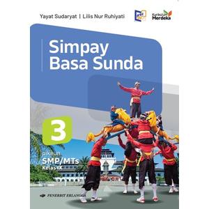 Jual Simpay Basa Sunda SMP Kelas 9 Erlangga Kurikulum Merdeka - Kota ...