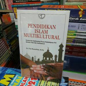 Jual Buku Pendidikan Islam Multikultural Konsep Implementasi Proses Pembelajaran PAI Berbasis ...