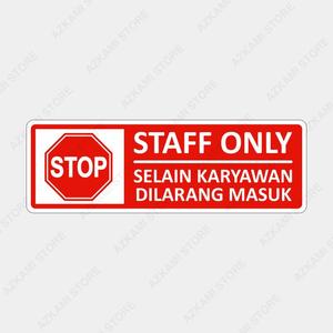 Jual RAMBU SIGN PAPAN STAFF ONLY 30CM X 10CM AKRILIK - Kota Tangerang ...