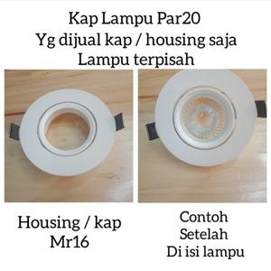 Jual KAP HOUSING LAMPU MR16 PAR20 HALOGEN DOWNLIGHT SPOTLIGHT INBOW MR ...
