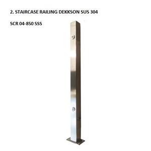 Jual STAIRCASE RAILING DEKKSON SUS 304 SCR 04-790 SSS Tiang Railing Ko ...