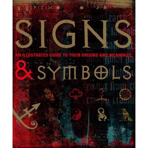 Jual SIGNS AND SYMBOLS - AN ILLUSTRATED GUIDE TO THEIR ORIGINS AND ...