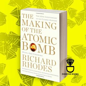Jual The Making of the Atomic Bomb Richard Rhodes - Jakarta Timur ...