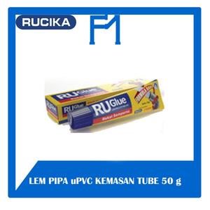 Jual LEM FITTING PIPA AIR uPVC RUCIKA RUGLUE PVC KEMASAN TUBE 50gram ...