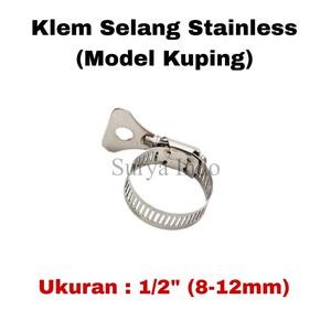 Jual KLEM KUPING STAINLESS 1/2" (8-12MM) KLEM SELANG KUPU KUPU RING ...