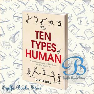 Jual The Ten Types of Human: A New Understanding of Who We Are, and Who ...