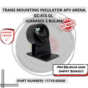 Jual TRANS MOUNTING INSULATOR APV ARENA GC-415 GL 11710-60K00 (GARANSI ...