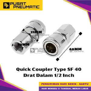 Jual SF 40 Air Quick Release Joint Coupling Coupler Female Connector ...