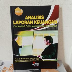 Jual ANALISIS LAPORAN KEUANGAN CARA MUDAH & PRAKTIS MEMAHAMI LAPORAN KEUANGAN EDISI 2 - Jakarta ...