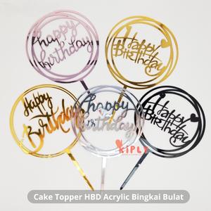 Jual Cake Topper HBD Acrylic Bingkai Bulat/Dekorasi Kue Ulang Tahun ...