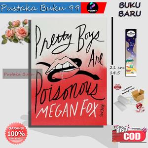 Jual Pretty Boys Are Poisonous: Poems by Megan Fox (English Version ...