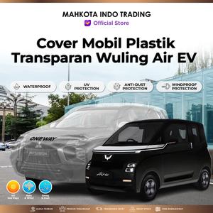 Jual Sarung Mobil Plastik TEBAL Body Cover Transparan Wuling Air EV ...