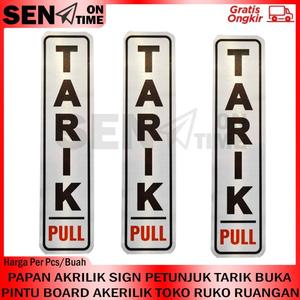 Jual Papan Akrilik Stiker Petunjuk Tarik Sign Board Penanda Tulisan ...