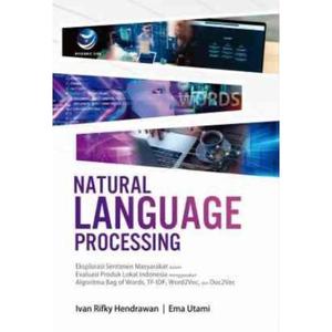 Promo Buku Natural Language Processing: Eksplorasi Sentimen Masyarakat dalam Evaluasi Produk ...