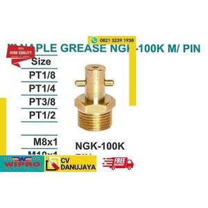 Jual Naple Nepel Nipel Napple Grease NGK-100K Model Pin - Wipro PT1/8 ...