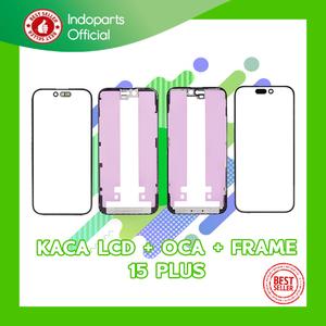 Jual KACA LCD + OCA + FRAME LIST LCD FULLSET 15 PLUS ORIGINAL - KACA ...