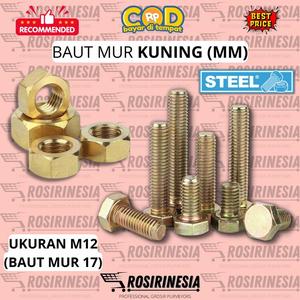 Jual BAUT MUR KUNING Hex Kunci 17 - M12 X (UKURAN TINGGAL PILIH) Besi ...