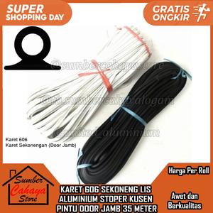 Jual Karet Bulat Skoneng Sekoneng 606 Jendela Aluminium Seal 1 Rol Roll ...