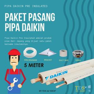 Jual Paket Pasang AC 1/2 PK - 1 PK + Pipa merek Daikin (tebal 0.8mm) 5 ...
