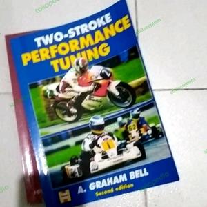 Jual A Graham Bell Buku Two Stroke Performance Tuning - Kab. Gianyar - salmiabida | Tokopedia