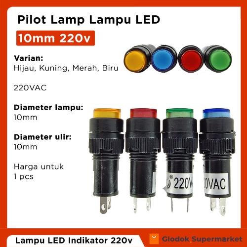 Jual Pilot Lamp 10mm 220V AC Lampu LED Indikator - Jakarta Barat ...