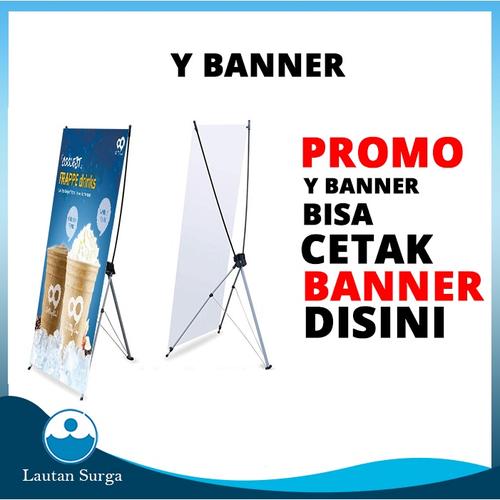 Jual Standing Y Banner 60x160 - Stand Y Banner, Stand Banner, Standing ...