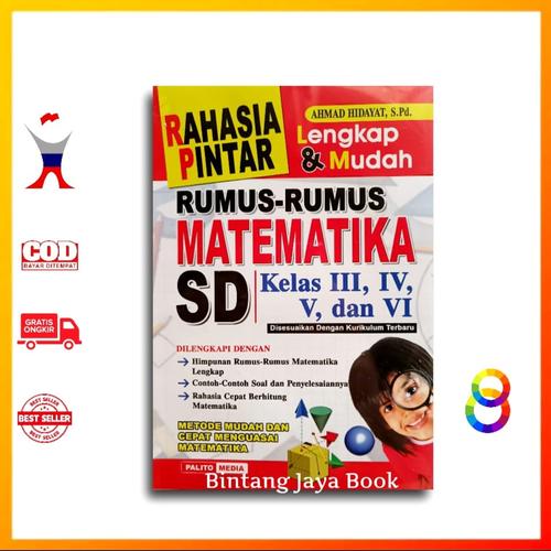 Jual BUKU RAHASIA PINTAR RUMUS RUMUS MATEMATIKA SD KELAS 3,4,5,6 - Kab ...