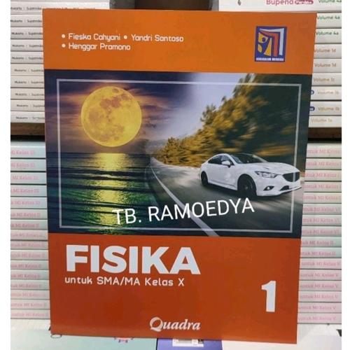 Jual Buku FISIKA SMA/MA kelas X Kurikulum Merdeka Quadra - Kelas 12 - Jakarta Selatan - tb ...