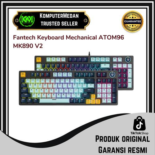 Jual Keyboard Mechanical Fantech ATOM96 MK890V2 Gaming Keyboard - LIGHT ...