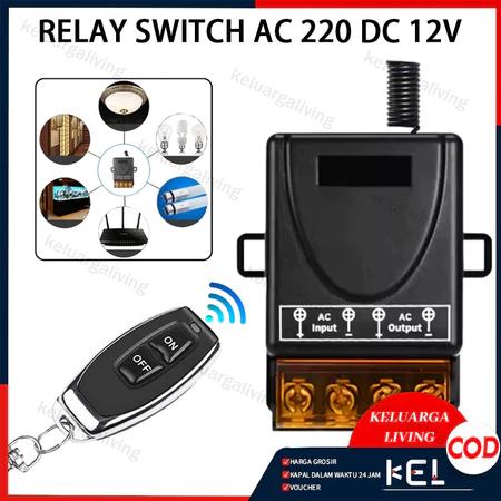 Promo Remote Control Relay Switch Saklar on Off AC 220 DC 12V 1CH ...