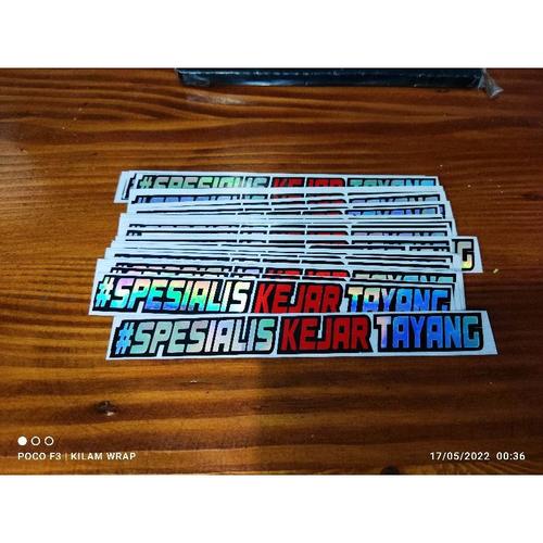 Jual Stiker Kejar Tayang / Stiker Spesialis Kejar Tayang / Stiker Kece ...