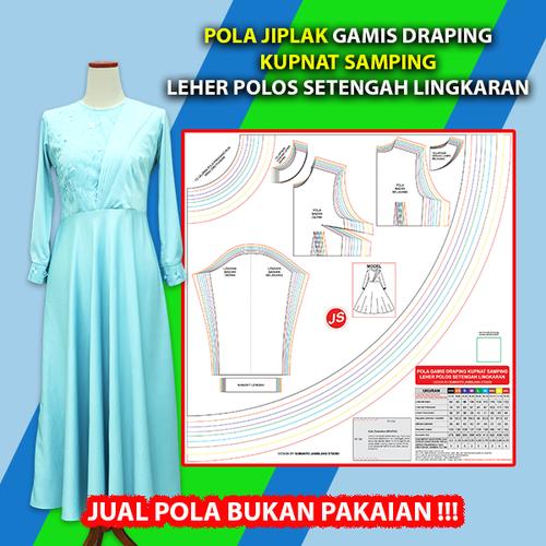 Promo Pola Jiplak Gamis Draping Kupnat Samping Leher Polos Setengah Lingkaran [ Pola Baju ...