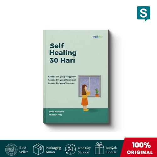 Promo solusibuku - Buku Self Healing 30 Hari - Sofia Alvirzhie & Mulasih Tary (Checklist) - Soft ...