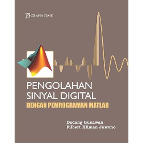 Jual Pengolahan Sinyal Digital dengan Pemrograman Matlab - Kab. Bantul ...