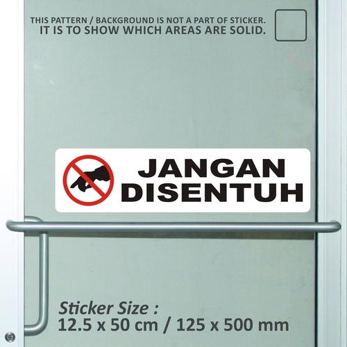 Jual sticker safety sign bekasi murah jangan disentuh WSLPC159 - Kota ...
