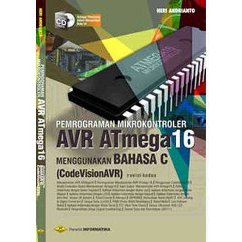 Jual Buku Pemrograman Mikrokontroler AVR Atmega16 Menggunakan Bahasa C - Kota Bandung ...