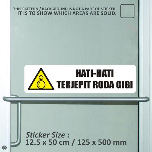 Jual sticker safety sign bekasi hati - hati terjepit roda gigi WSLPC217 ...