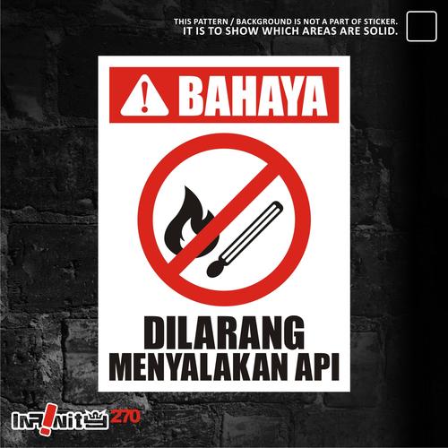 Jual sticker safety sign K3 bahaya dilarang menyalakan api 30cm WSKIM ...