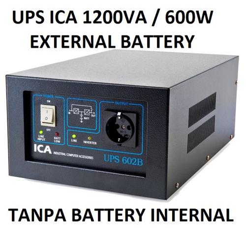 Jual UPS ICA 1200VA / 600W KHUSUS EXTERNAL BATTERY 12V 7~65AH - Jakarta ...