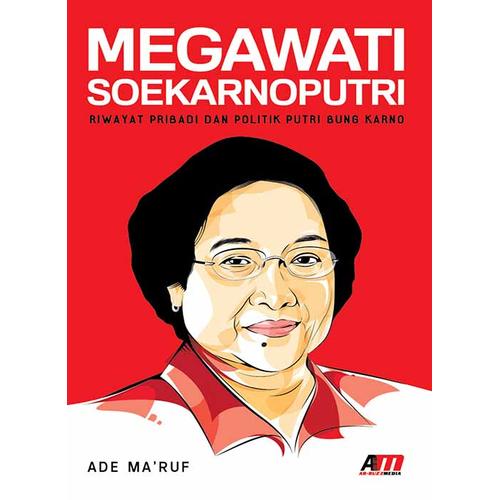 Jual Buku Megawati Soekarno Putri, Biografi - Kab. Bantul ...