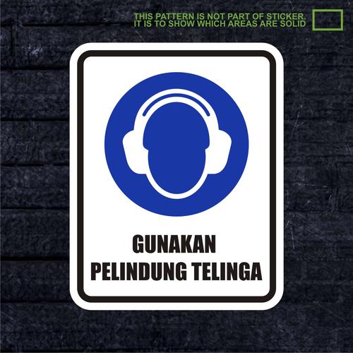 Jual WSKPC061 Sticker Safety Sign Warning Sign Gunakan Pelindung ...