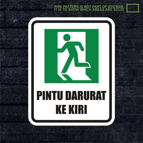 Jual WSKPC056 Sticker Safety Sign Warning Sign Pintu Darurat Ke Kiri ...