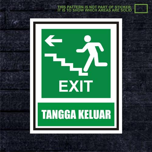 Jual WSKPC137 Sticker K3 Safety Sign Warning Sign Exit Tangga Keluar ...