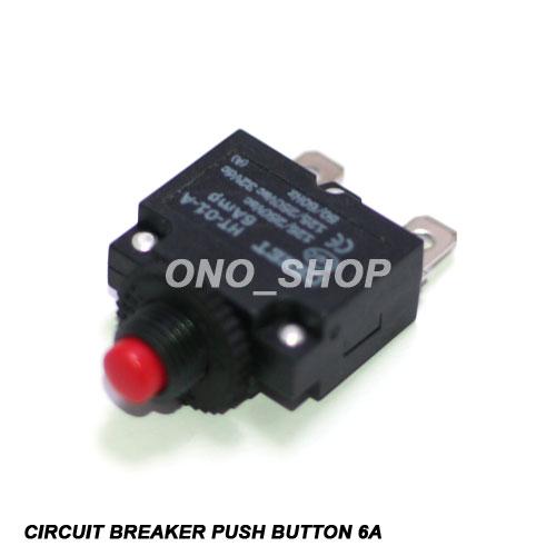 Jual Circuit Breaker Push Button 6 Ampere - Jakarta Barat - Ono Shop ...