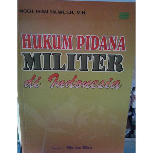 Jual Buku Hukum Pidana Militer di Indonesia - Jakarta Pusat - pesan ...