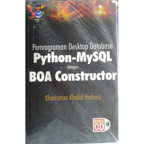 Jual Buku Pemrograman Desktop Database Python MySQL dengan BOA ... Jual Buku Pemrograman Desktop Database Python MySQL dengan BOA ...